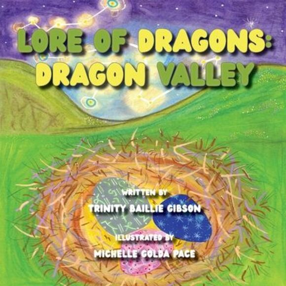 Trinity Baillie Gibson | Other | The Lore Of Dragonsdragon Valley Illustrated By Michelle Golda ...